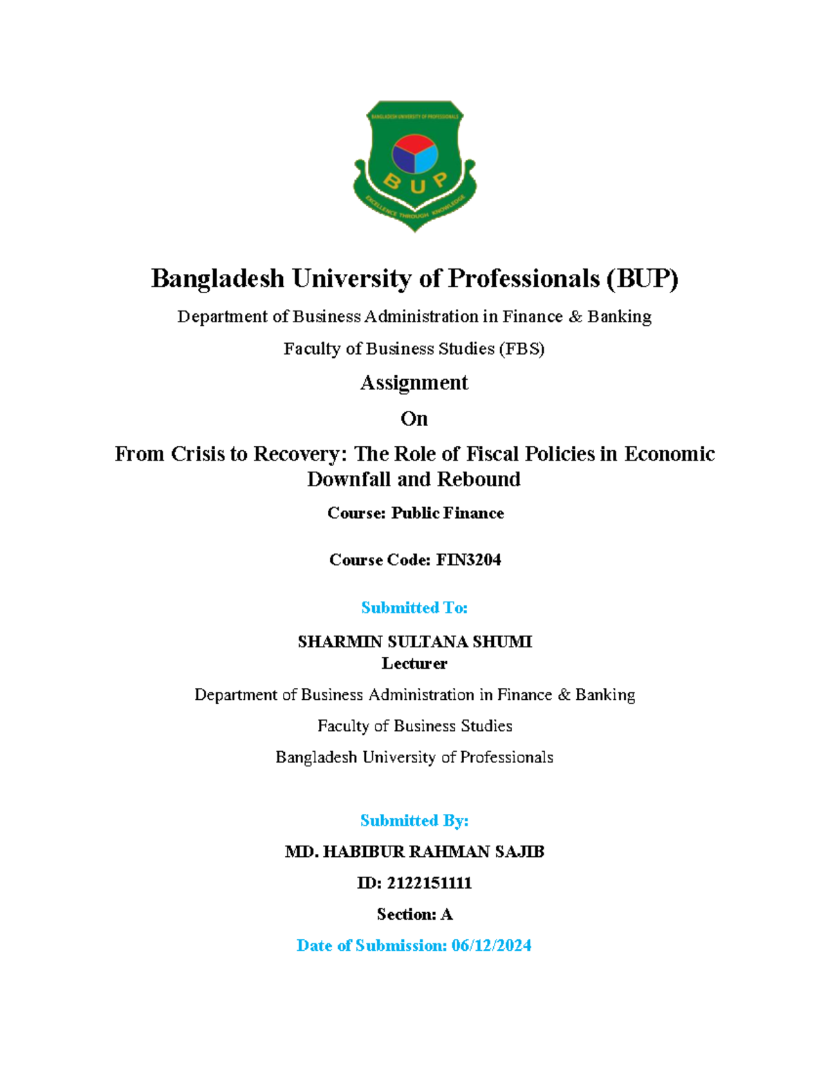 Public Finance - Graded Assignment. - Bangladesh University of ...