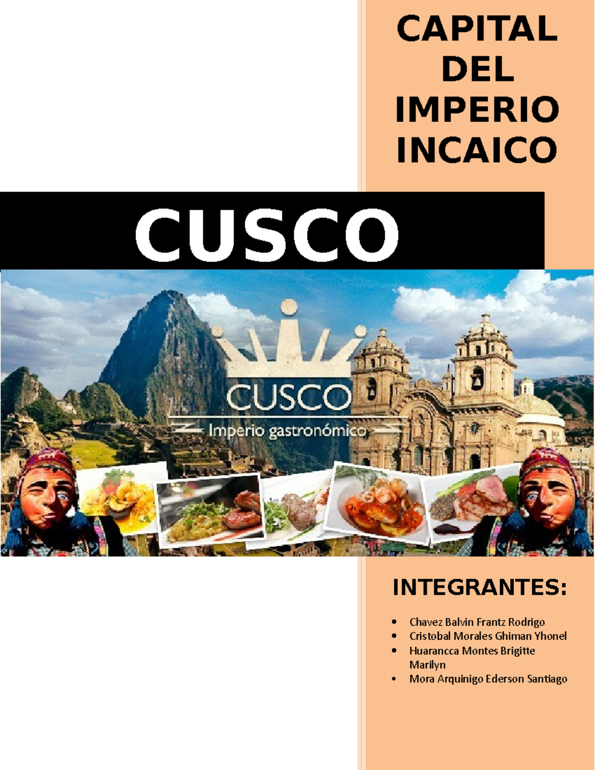 Trabajo Final Ingles - CAPITAL DEL IMPERIO INCAICO CUSCO INTEGRANTES ...