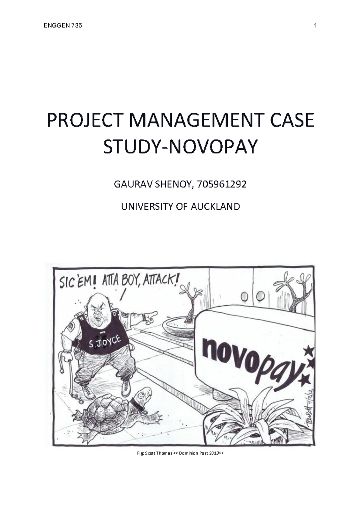Asssignment 1 - Case study novopay - PROJECT MANAGEMENT CASE STUDY-NOVOPAY GAURAV SHENOY ...