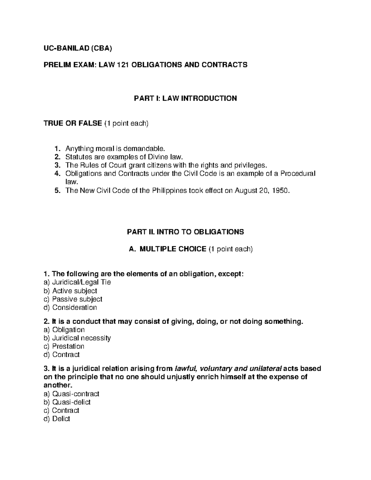 Prelim EXAM LAW 1 21 Obligations AND Contracts - UC-BANILAD (CBA ...