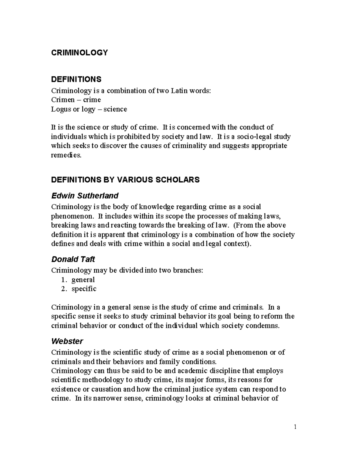 Criminology notes 211019 075814 - CRIMINOLOGY DEFINITIONS Criminology ...