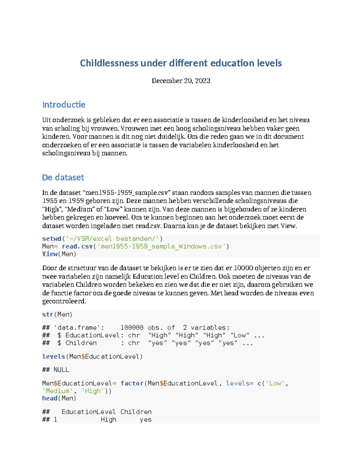 Assignment hand in 3 - Childlessness under different education levels ...