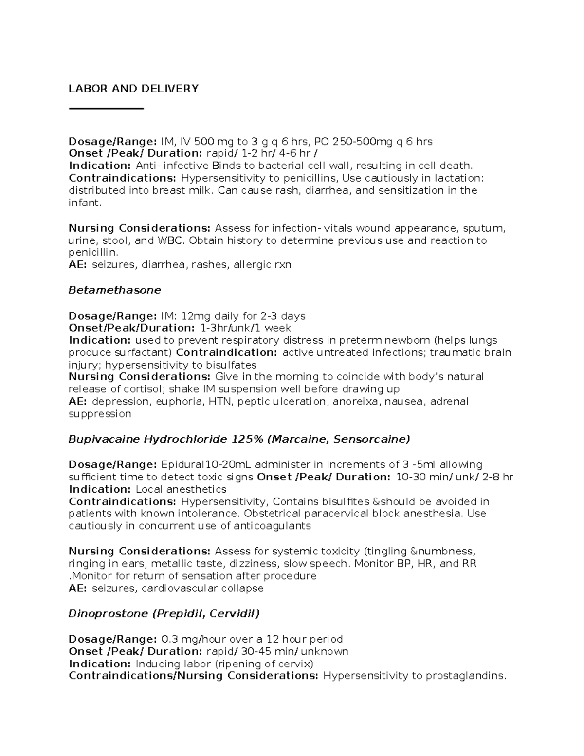 Labor AND Delivery Meds LABOR AND DELIVERY Dosage Range IM IV 500