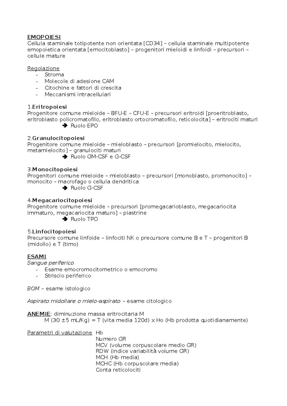 Schema ematologia - EMOPOIESI Cellula staminale totipotente non ...