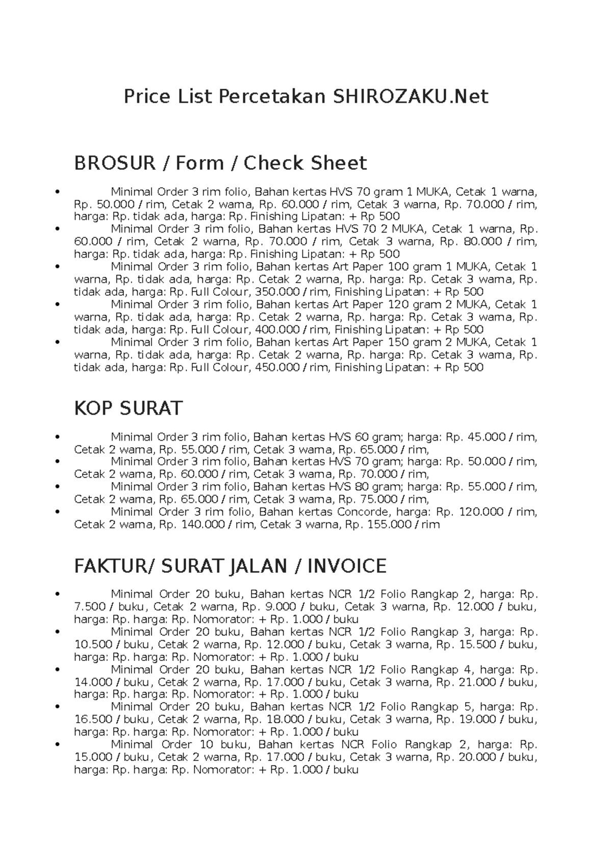 Price List Percetakan - 50 / rim, Cetak 2 warna, Rp. 60 / rim, Cetak 3 ...