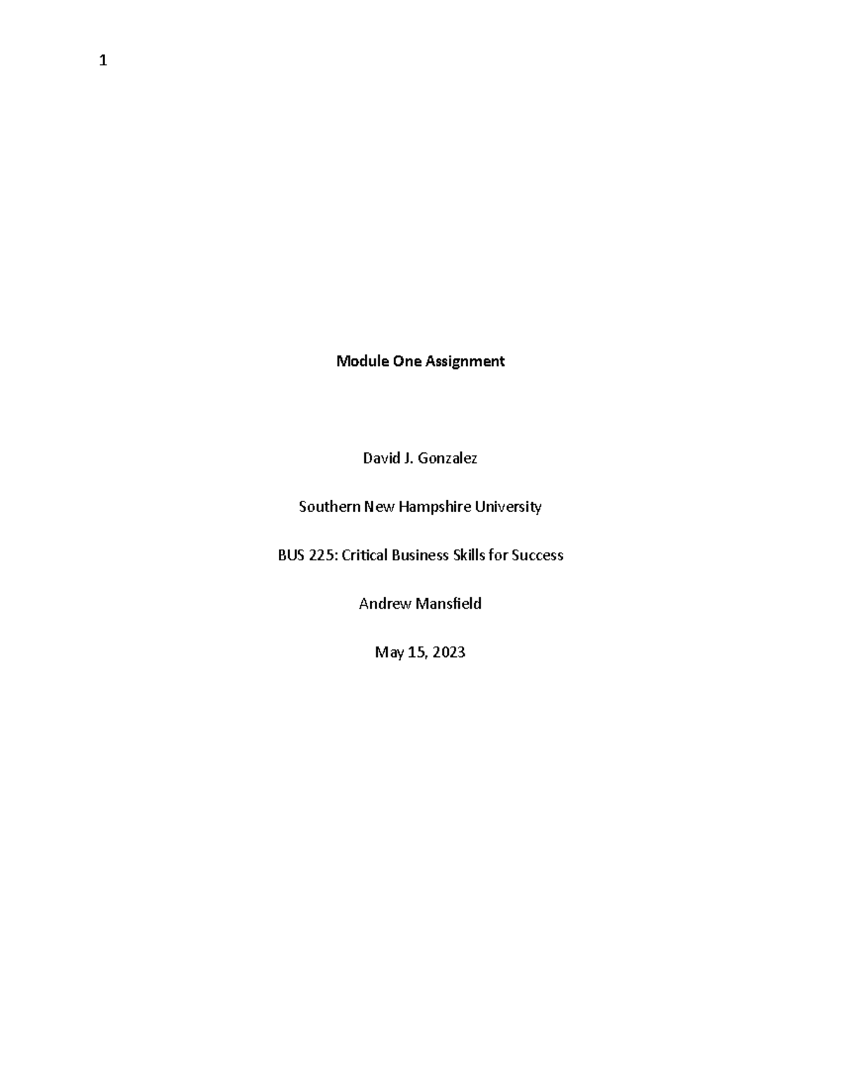 BUS225 Module One Assignment - Module One Assignment David J. Gonzalez ...