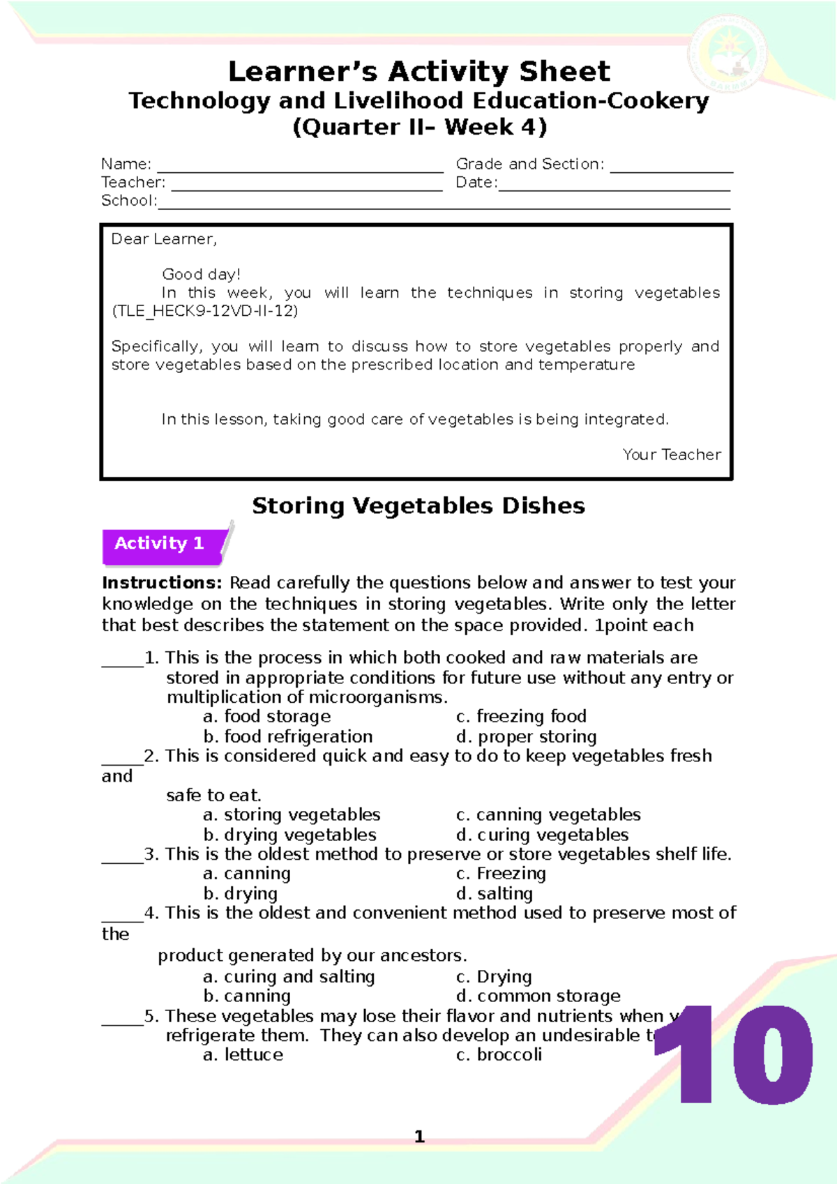G10 TLE Cookery Q2 W4 - STORING VEGETABLE DISHES - ####### Name: - Studocu
