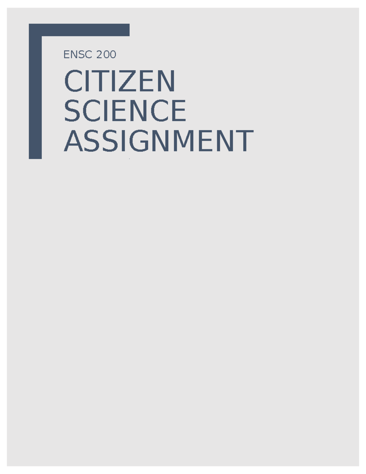 Citizen Science Assignment: ENSC 200 - ENSC 200 CITIZEN SCIENCE ...