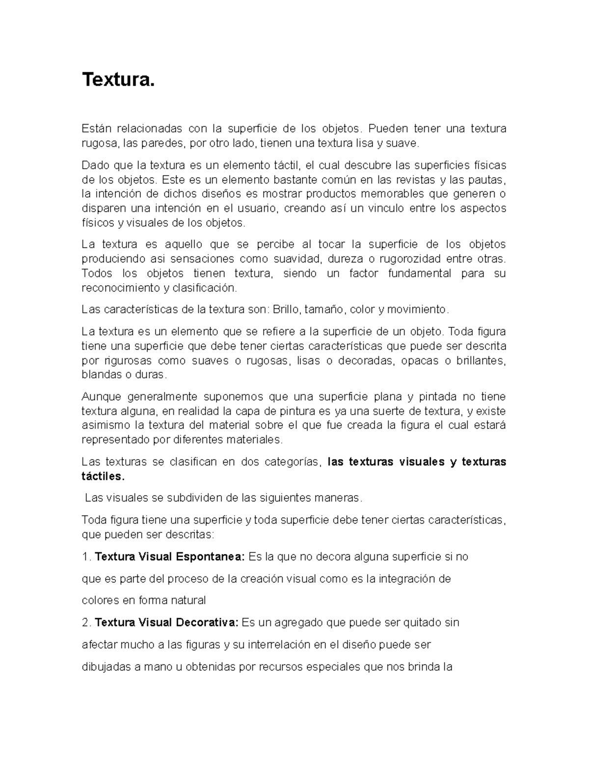 Materiales. Textura - Textura. Están relacionadas con la superficie de ...