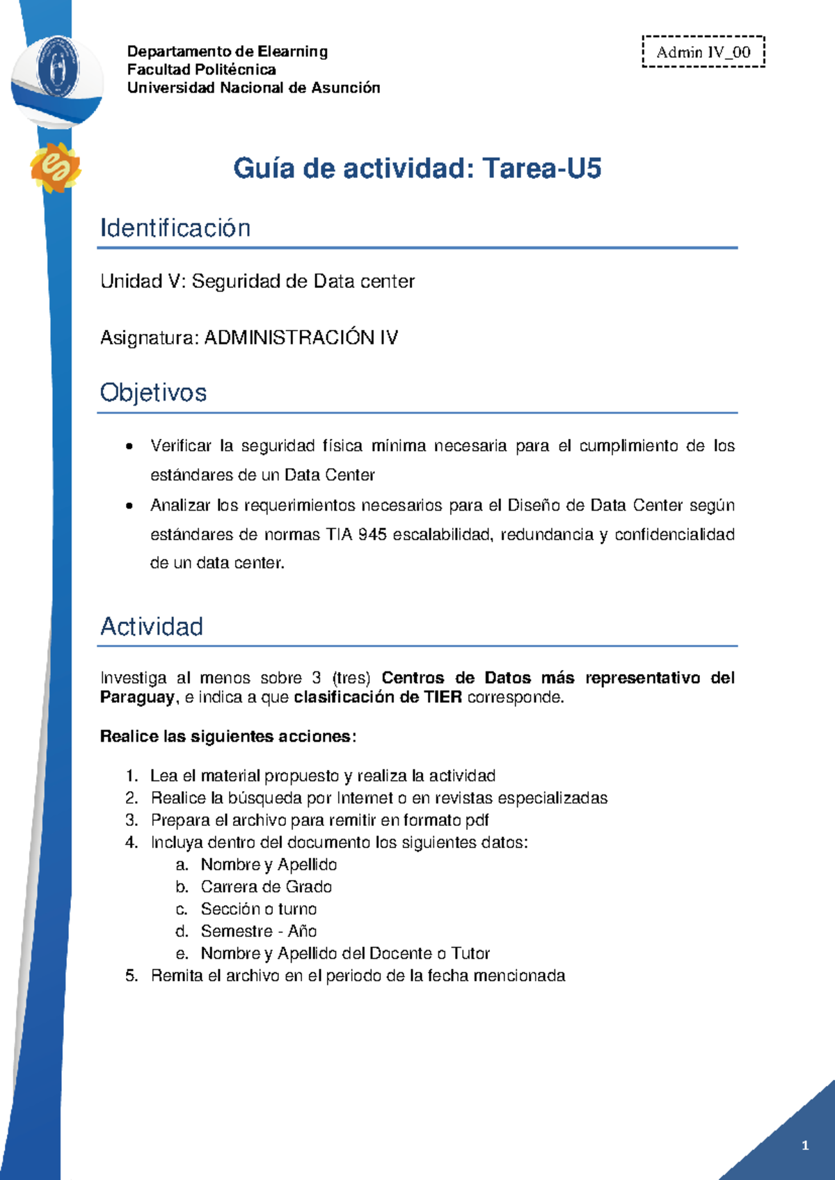 Tarea-U5-Evaluativa Admin 4-Seguridad NOVA - Departamento de Elearning Facultad Politécnica ...