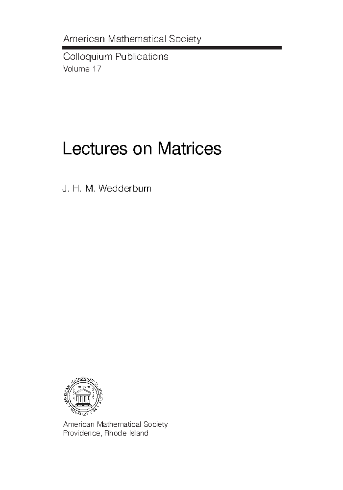 Lectures on Matrices - Lecture notes 1-20 - American Mathematical ...