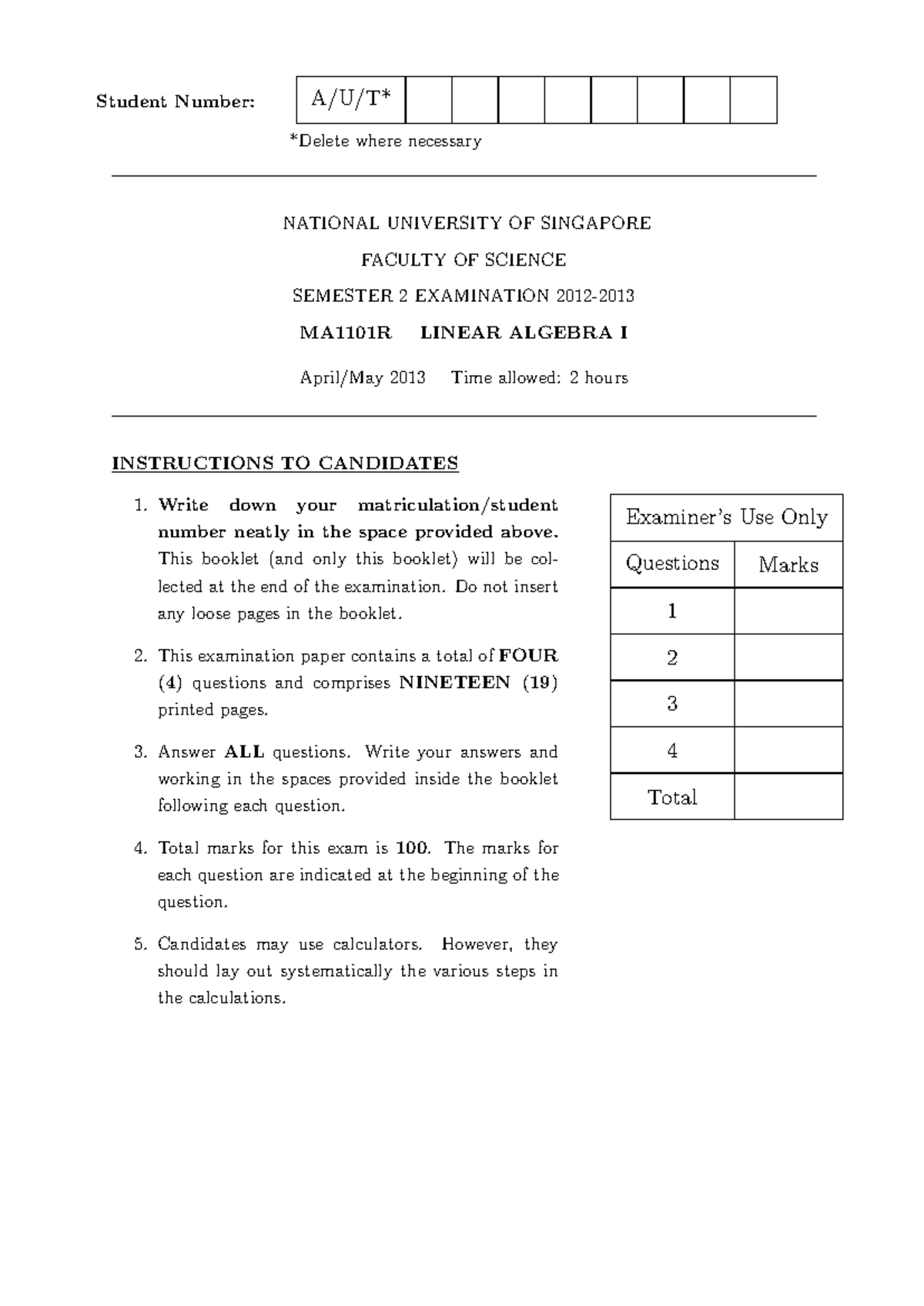 Exam1213sem2soln - Past exam papers - Student Number: A/U/T* *Delete ...