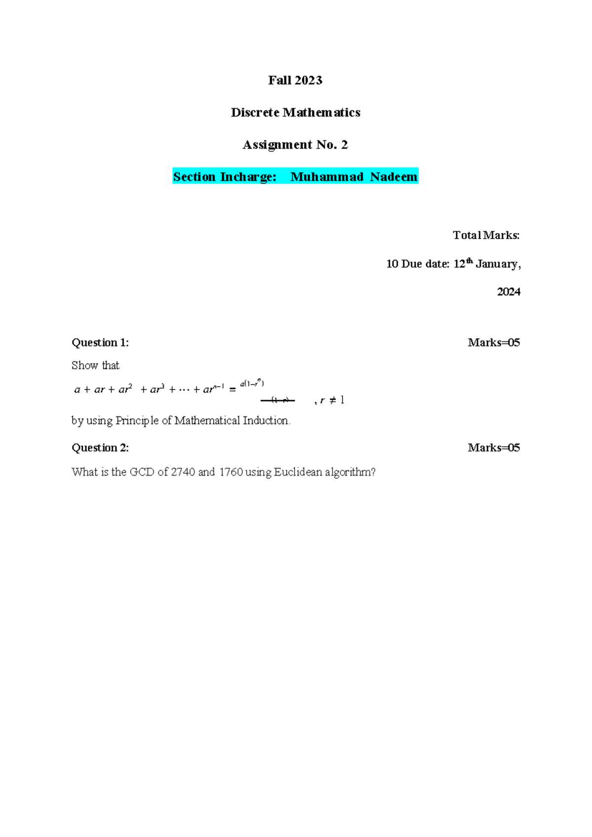 Assignment 2 Fall 2023 Section Incharge Muhammad Nadeem - Computer science - Fall 2023 Discrete ...