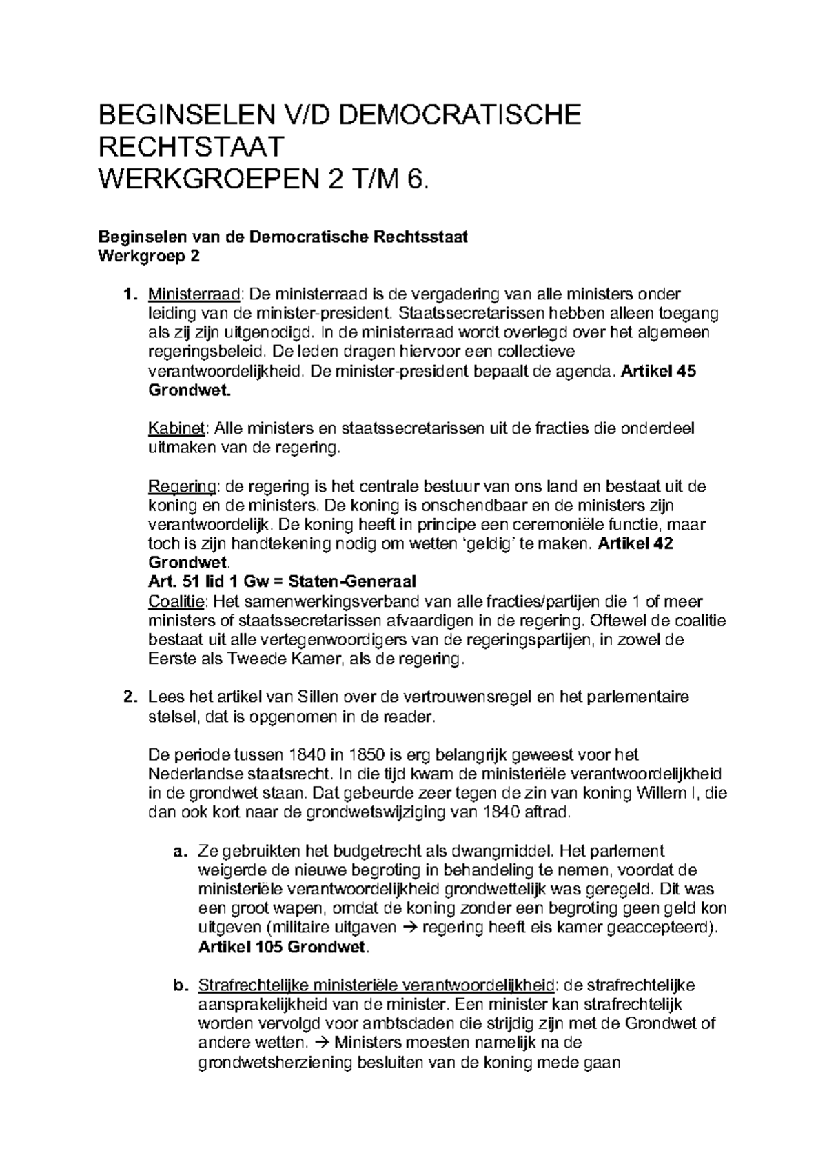 Beginselen WG2 tm WG6 - Uitwerkingen van werkgroepen 2 t/m 6, nagekeken ...