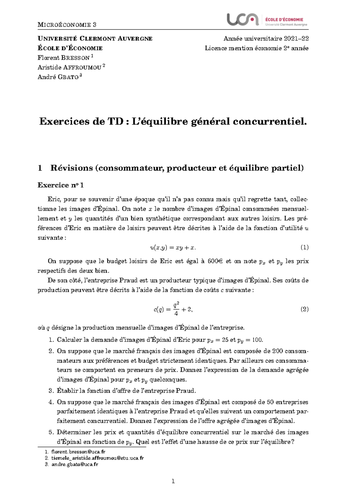 Fiche TD1 - U NIVERSITÉ C LERMONT A UVERGNE Année universitaire 2021– É COLE D ’É CONOMIE ...