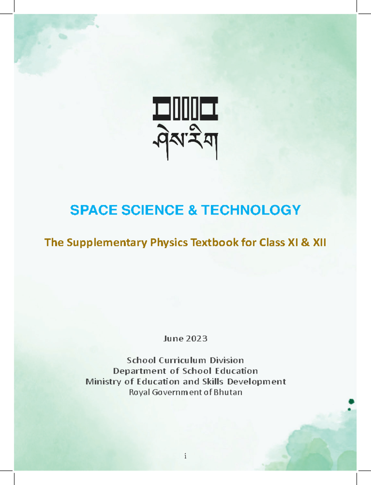 XI XII Space Science Technology Phy TB 2023 - i SPACE SCIENCE ...