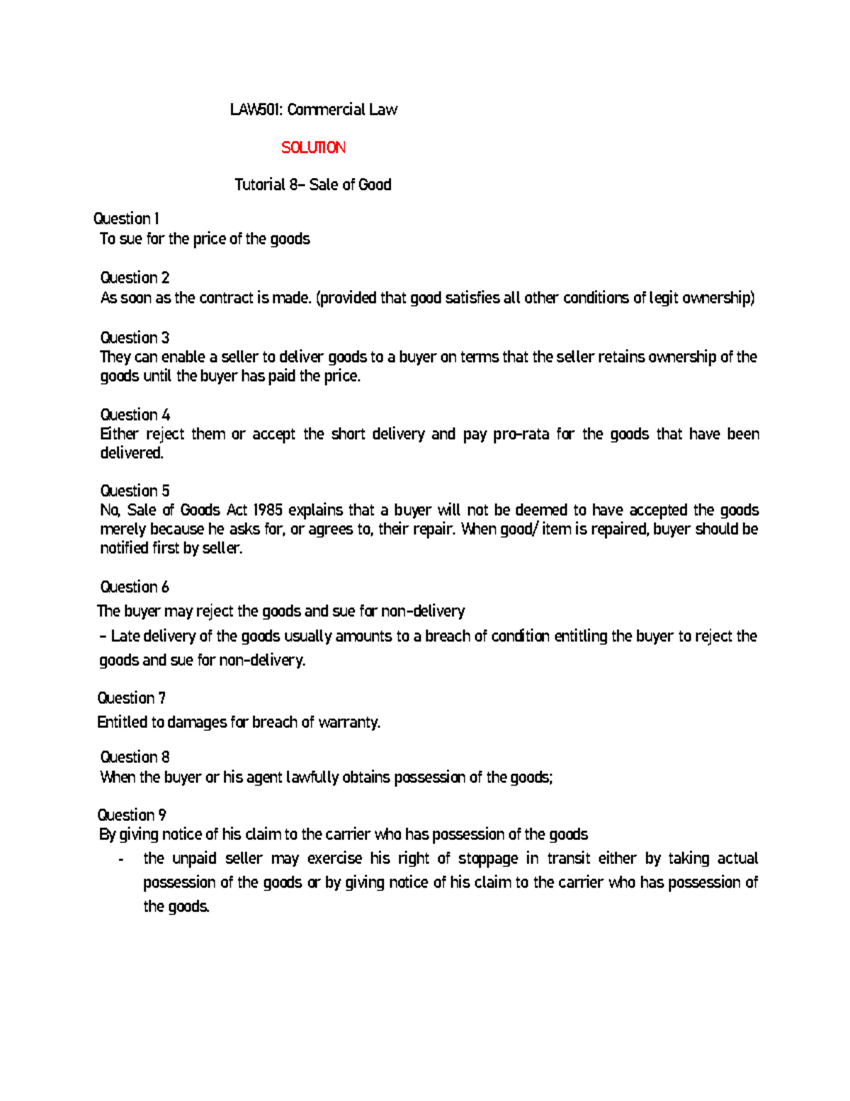 Tutorial 8 Solution - LAW501: Commercial Law SOLUTION Tutorial 8– Sale ...