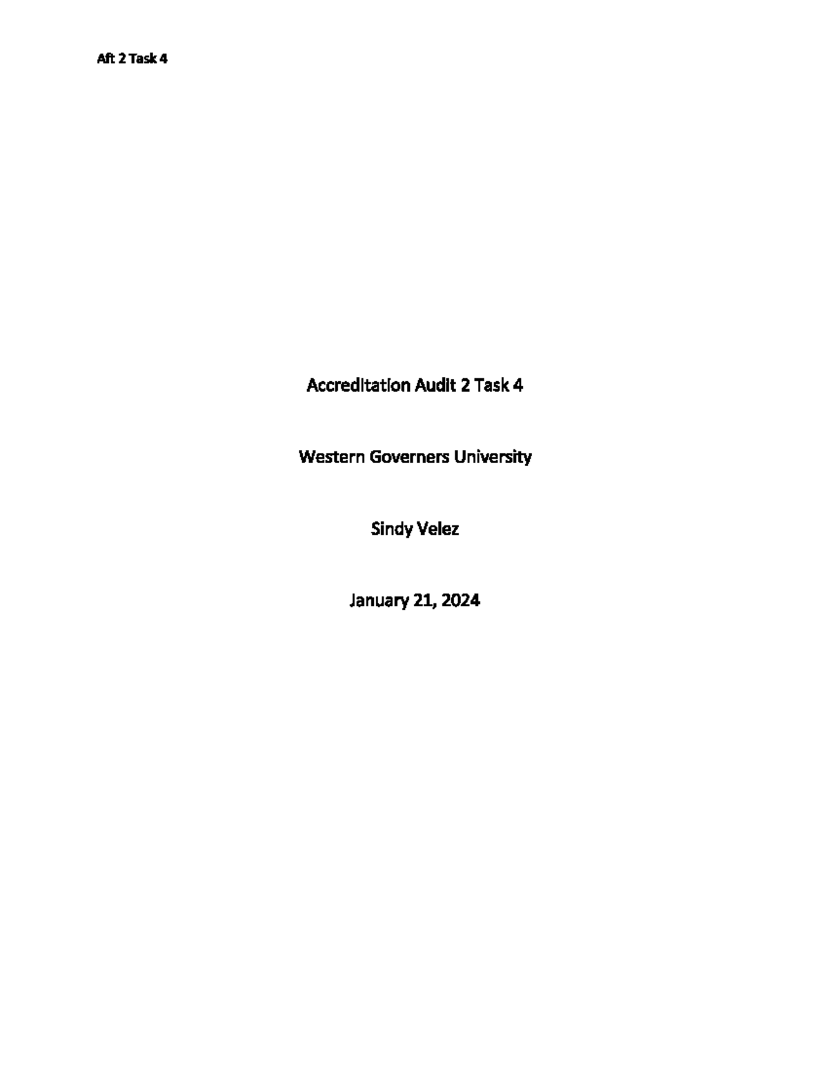 Accreditation Audit-Task 4 - Aft 2 Task 4 Accreditation Audit 2 Task 4 ...
