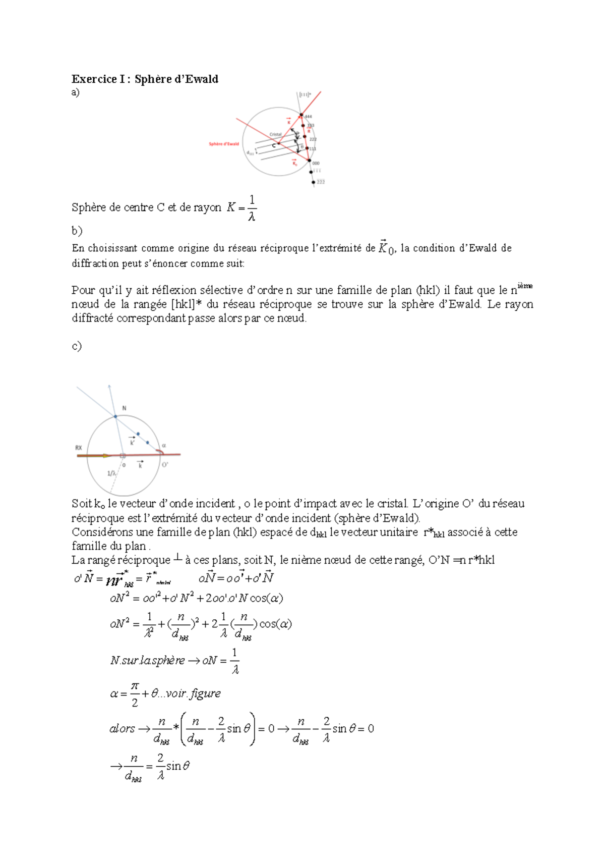 TD 204 Corrige CC 81 - Exercice I : Sphère d’Ewald a) Sphère de centre ...