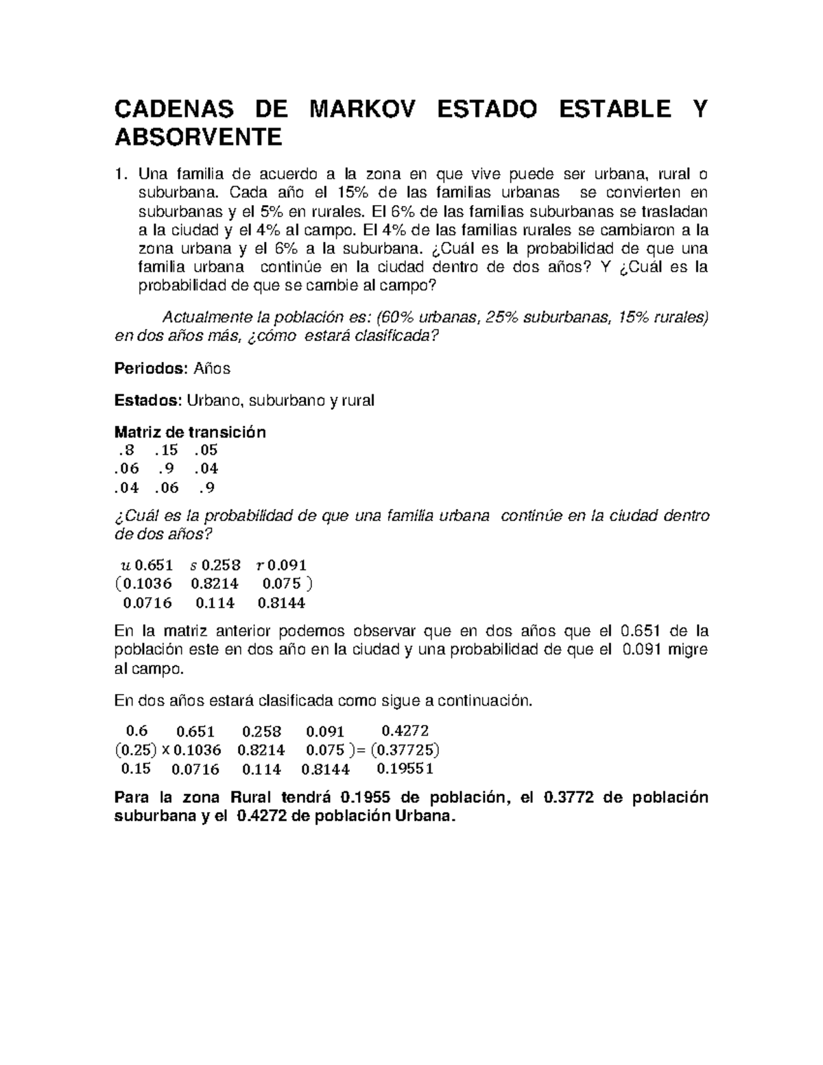 Toaz - MATERIAL DE REPASO IMPORTANTE - CADENAS DE MARKOV ESTADO ESTABLE ...