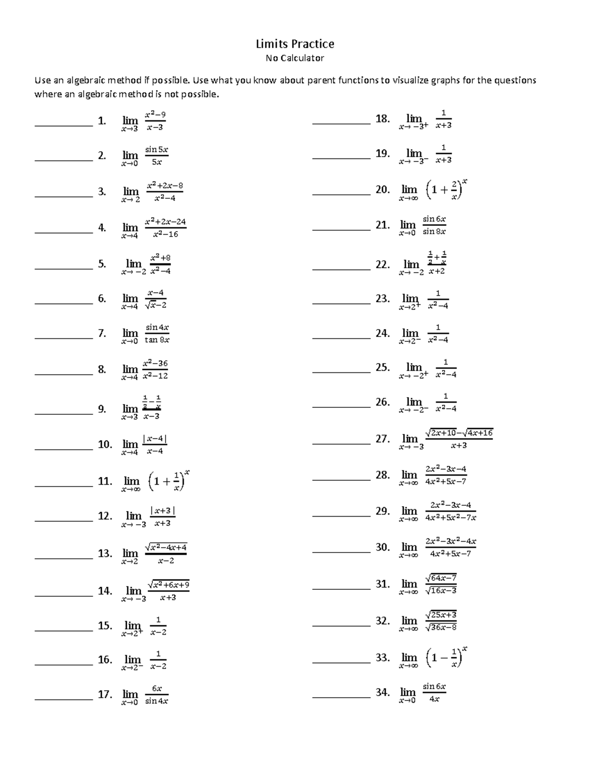 WS Limits Practice with Key - Limits Practice No Calculator Use an algebraic method if possible ...