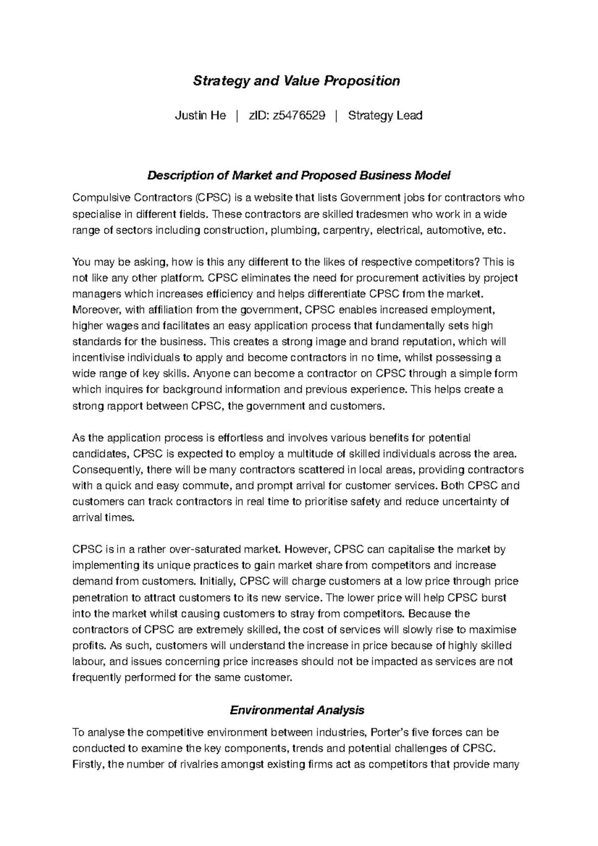 INFS1602 Assignment 1 Individual Part 1 - Strategy and Value Proposition Justin He | zID ...