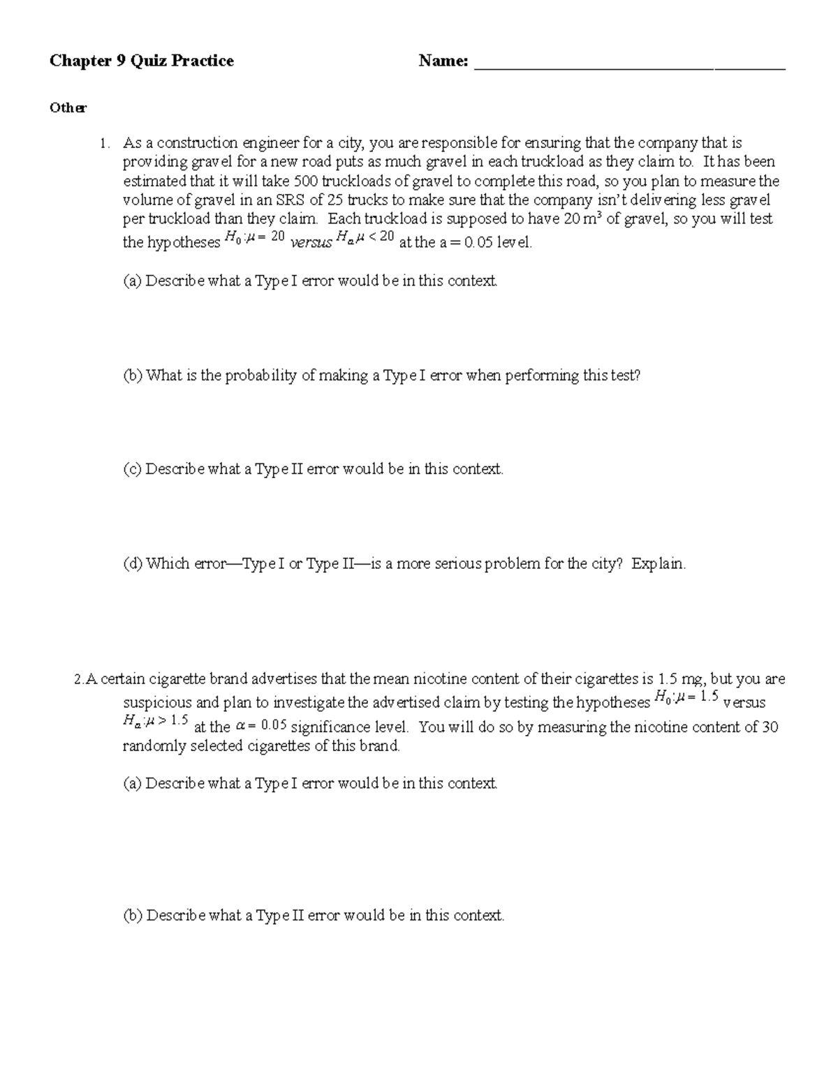 Chapter 9 Quiz Practice FR - It has been estimated that it will take ...