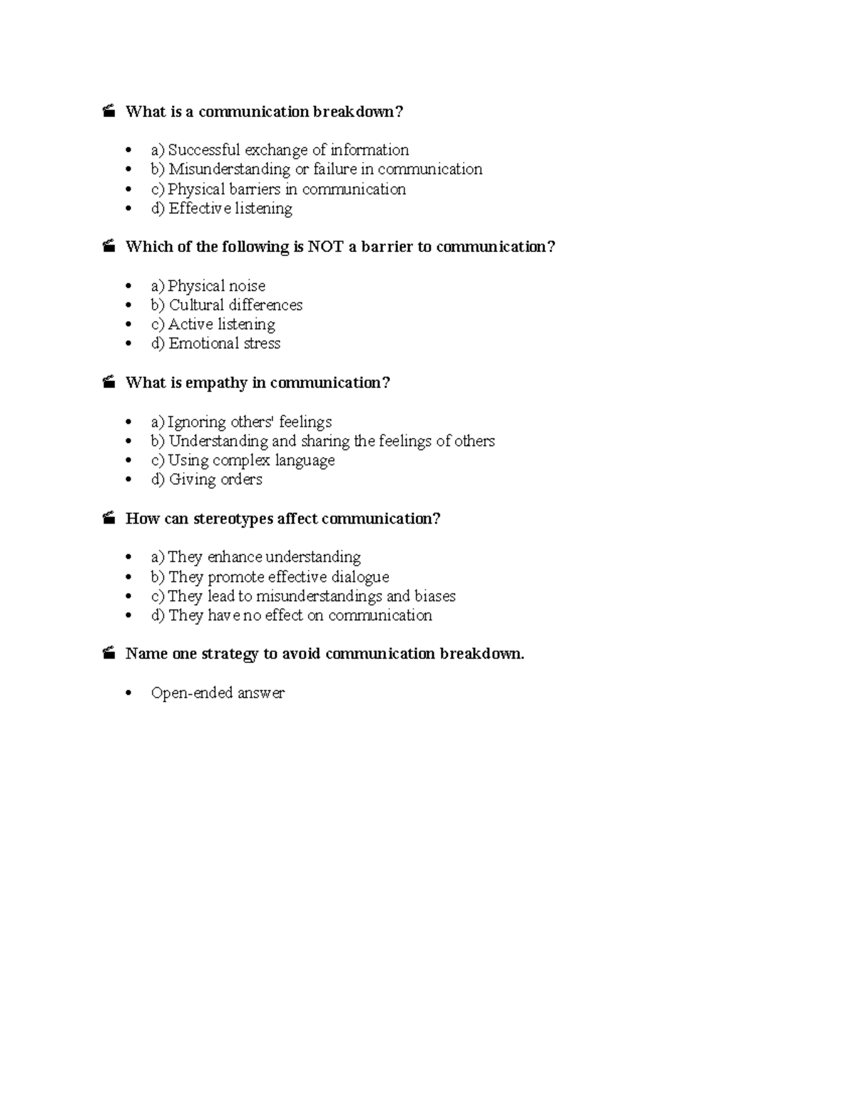 Quiz in Oral Communication - What is a communication breakdown? a ...
