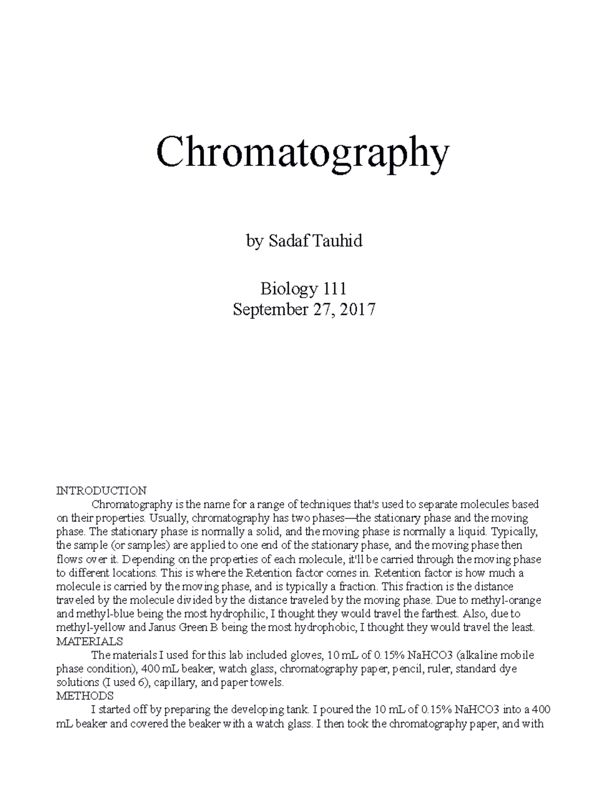 BIOL 111 First Lab Report - Chromatography by Sadaf Tauhid Biology 111 ...
