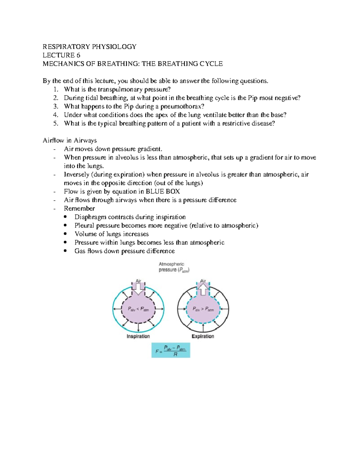Lecture 7 Breathing Cycle - RESPIRATORY PHYSIOLOGY LECTURE 6 MECHANICS ...