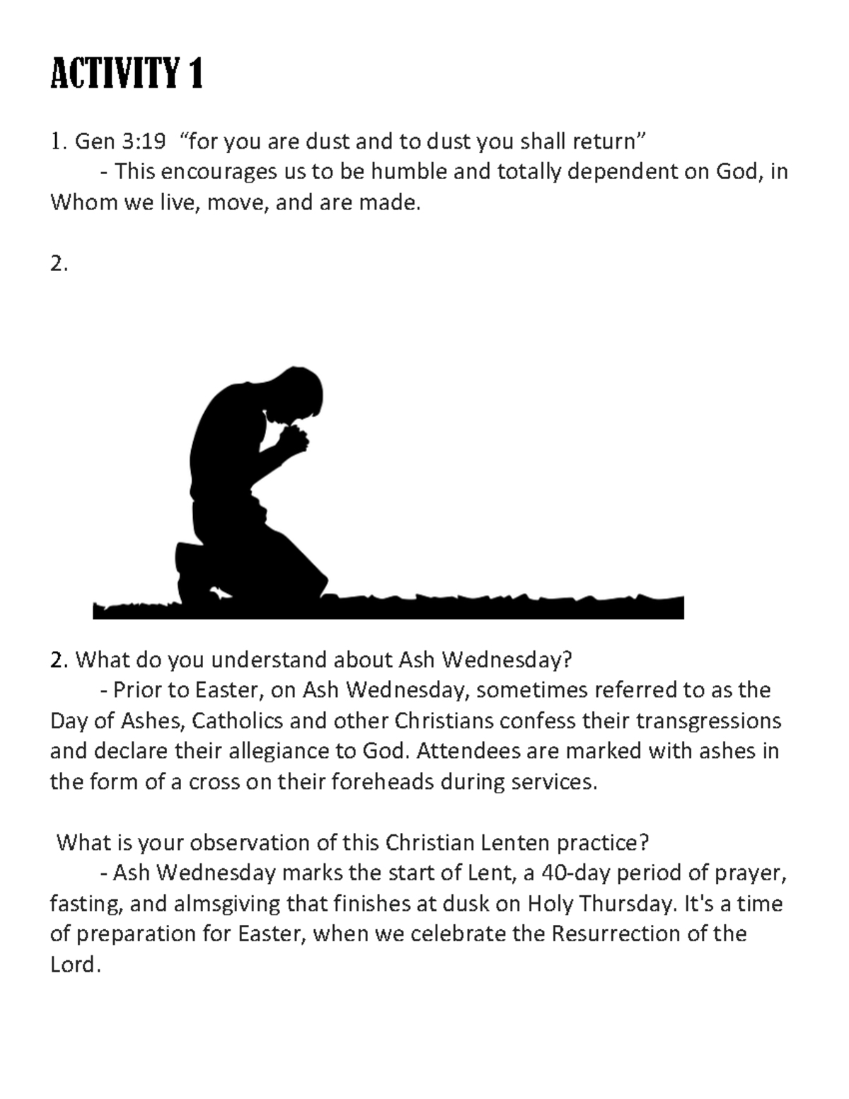 Activity 2 ASH Wednesday - ACTIVITY 1 Gen 3:1 9 “for you are dust and ...