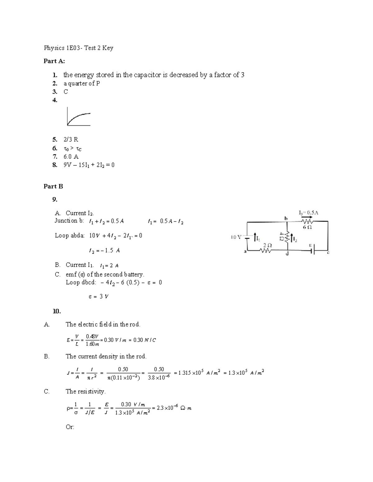 Formula Sheet 2020 - Physics 1E03- Test 2 Key Part A: 1. the energy ...