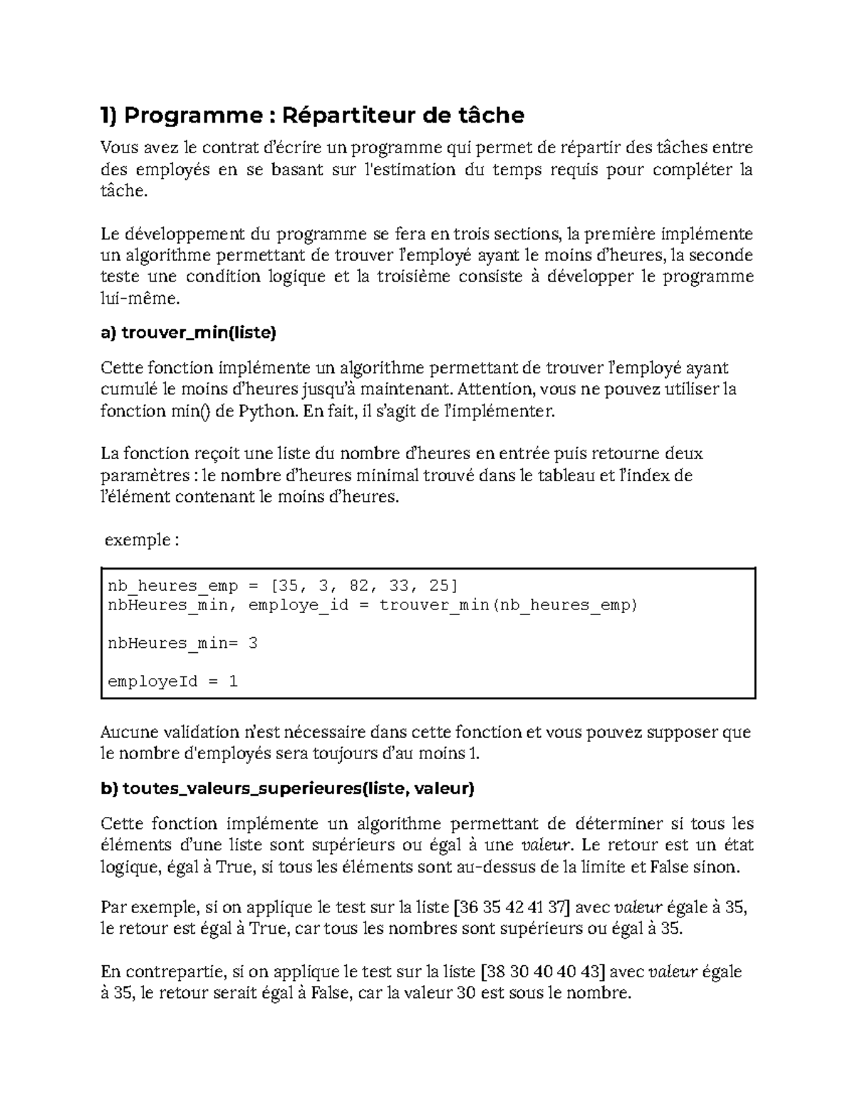 INF136-Révision Intra 1 - 1) Programme : Répartiteur de tâche Vous avez ...