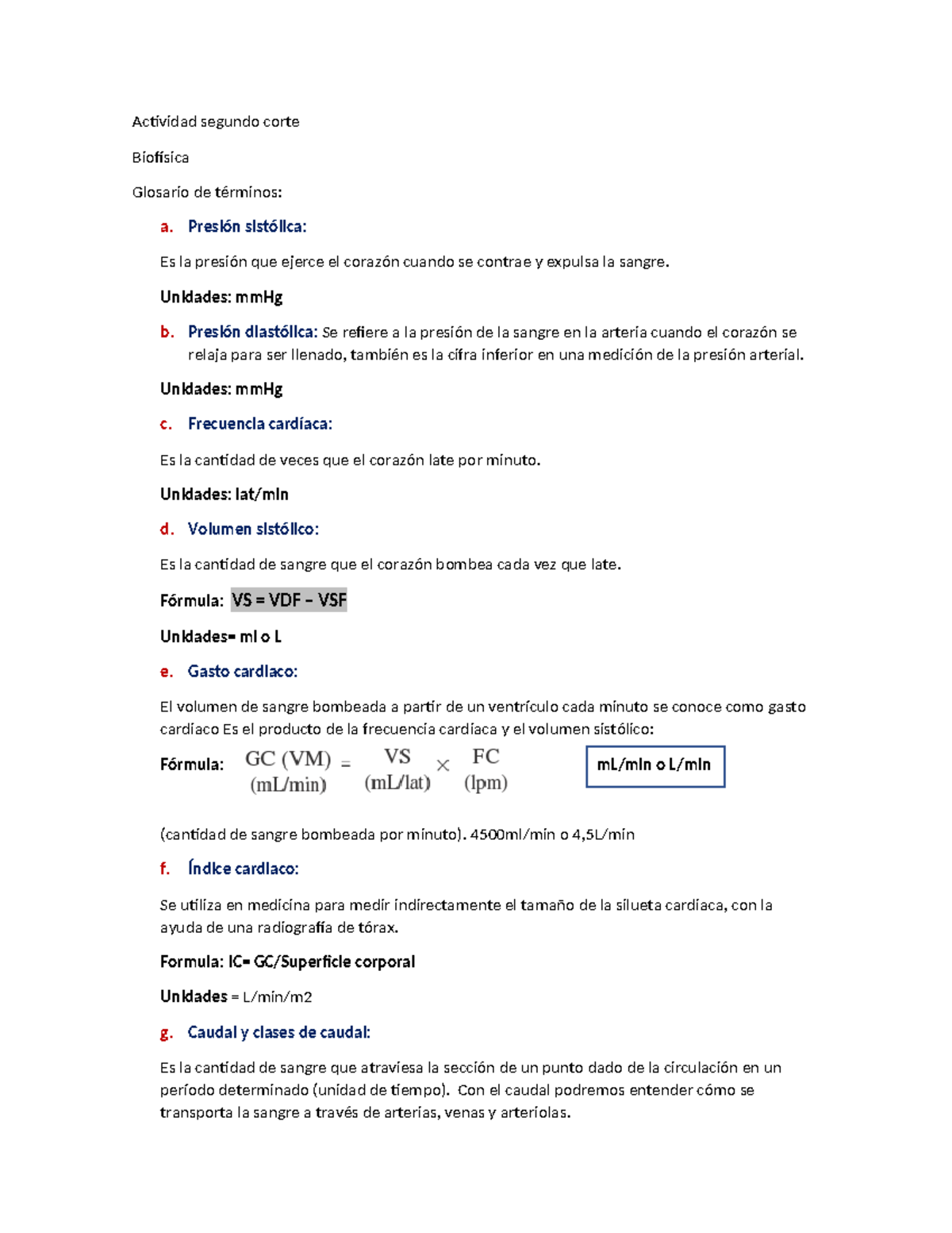 Actividad segundo corte - Actividad segundo corte Biofísica Glosario de términos: a. Presión ...