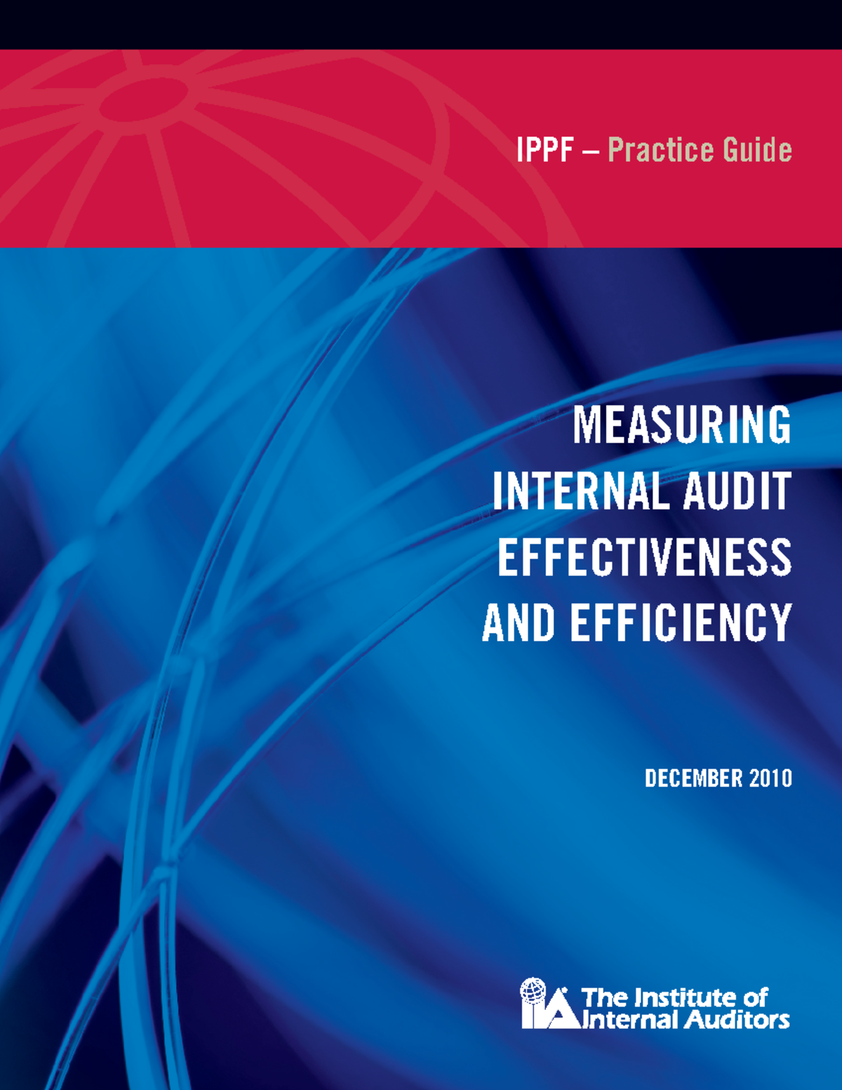 Practice guide measuring internal audit effectiveness - MeasurINg ...