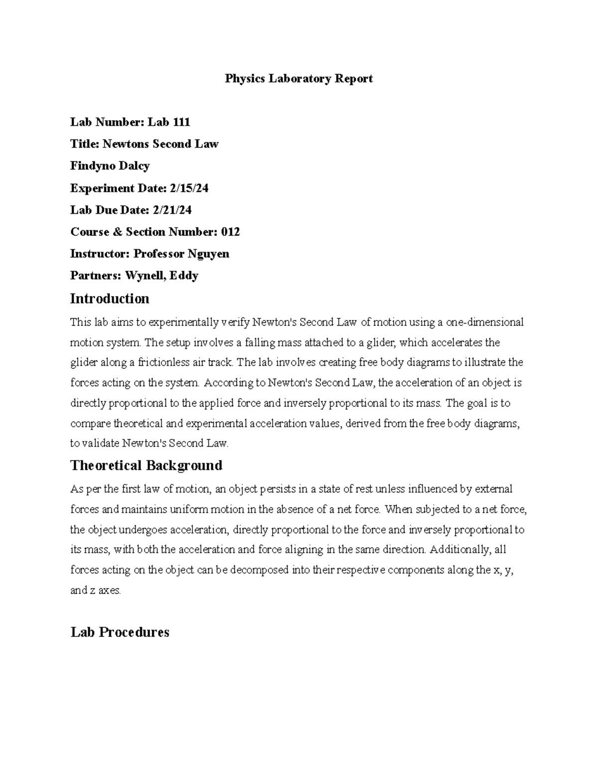 Lab report 4 - Physics Laboratory Report Lab Number: Lab 111 Title ...