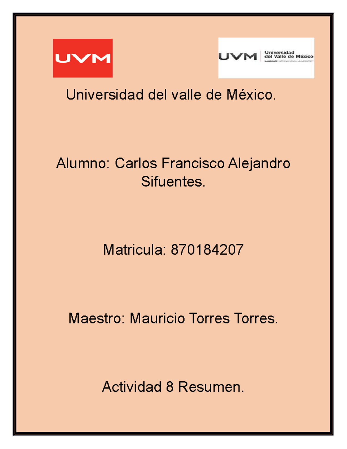 ACT8 Resumen CAR - Actividad obligatoria. - Universidad del valle de ...