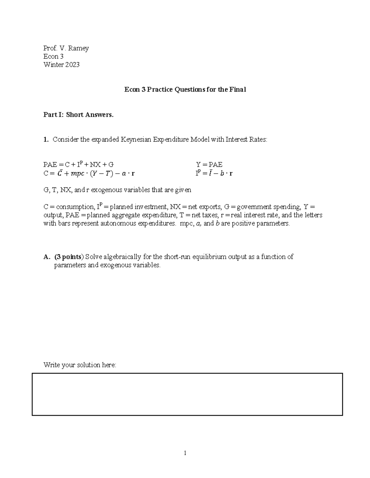 Econ 3 Practice Final W23 - Prof. V. Ramey Econ 3 Winter 2023 Econ 3 ...