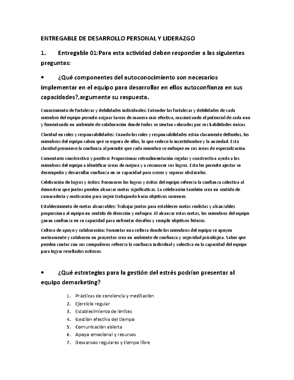 Entregable DE Desarrollo - ENTREGABLE DE DESARROLLO PERSONAL Y LIDERAZGO 1. Entregable 01:Para ...