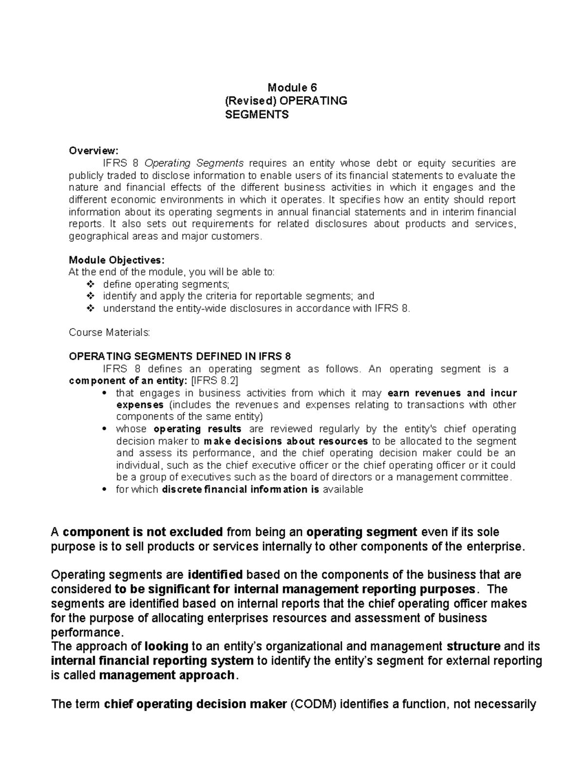 Revised Module Op Erating Segments - Module 6 (Revised) OPERATING SEGMENTS Overview: IFRS 8 ...
