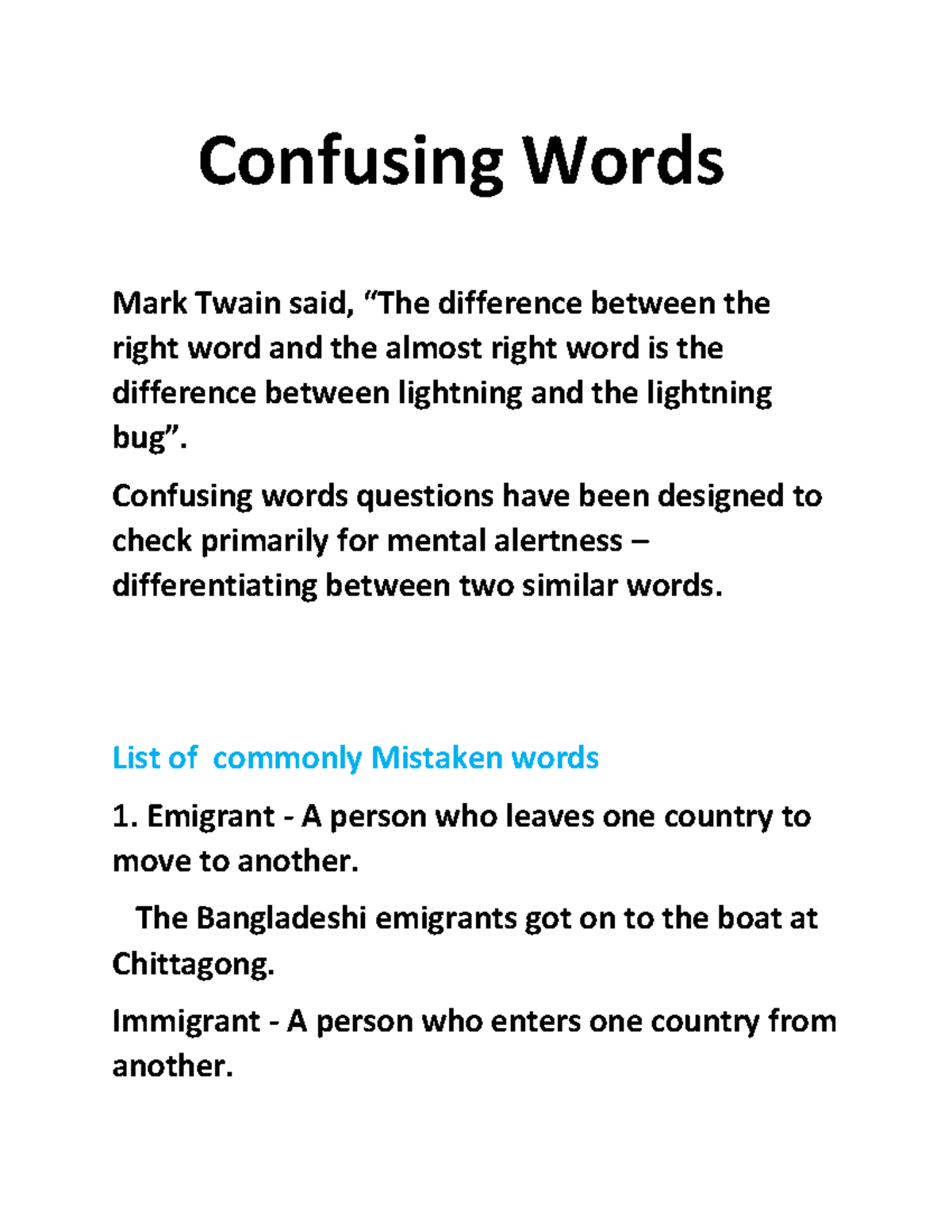 Confusing Words - Confusing Words Mark Twain said,