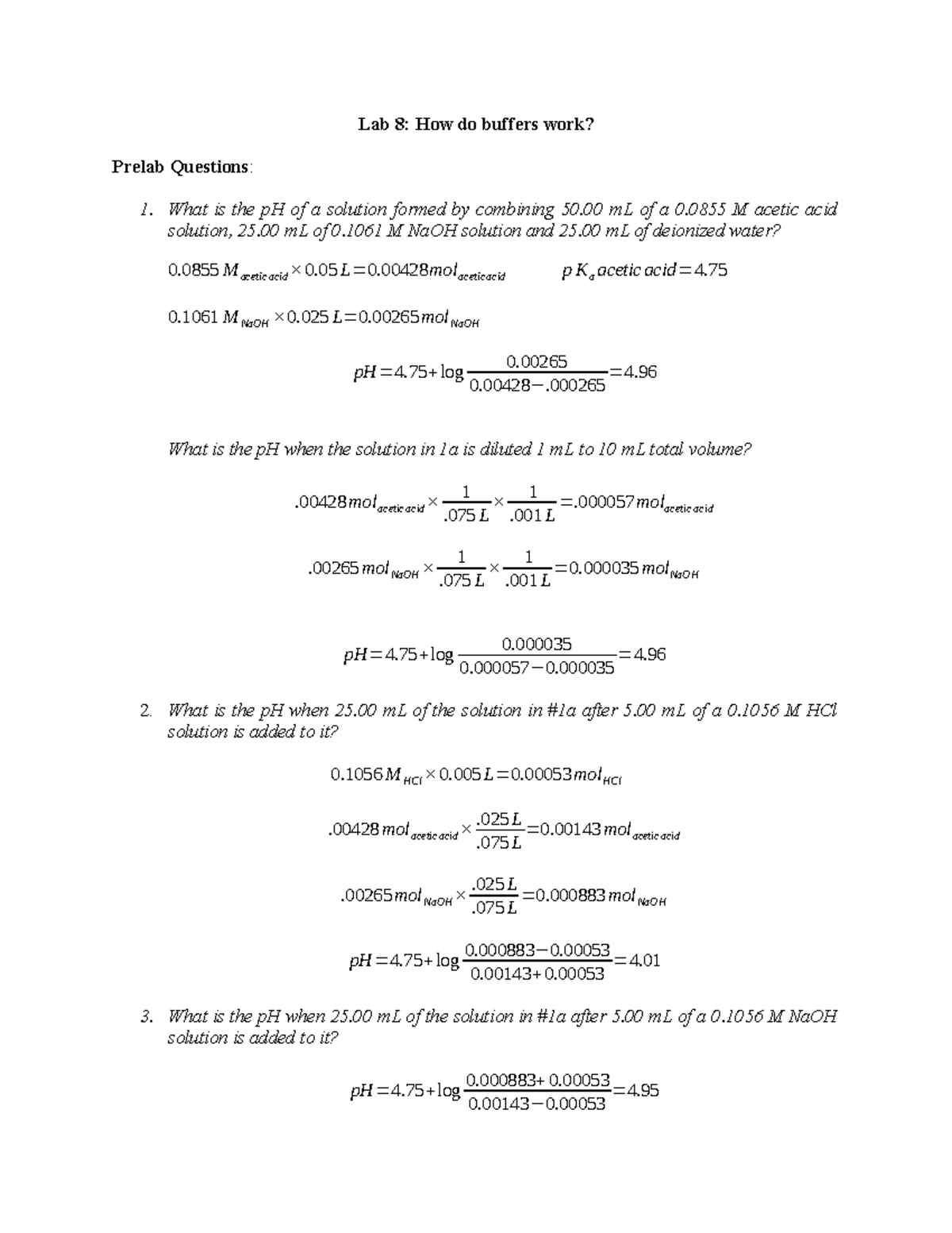 Lab 8 How buffers work RS - Lab 8: How do buffers work? Prelab Questions: What is the pH of a ...