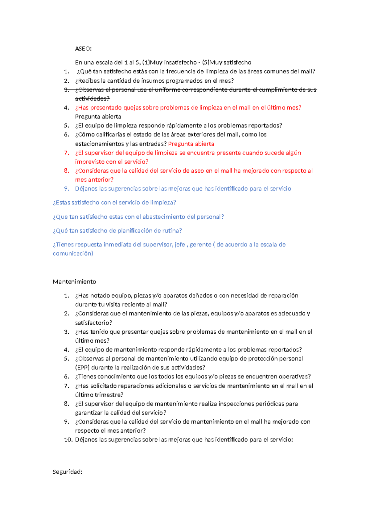Preguntas-formulario - ASEO: En una escala del 1 al 5, (1)Muy ...