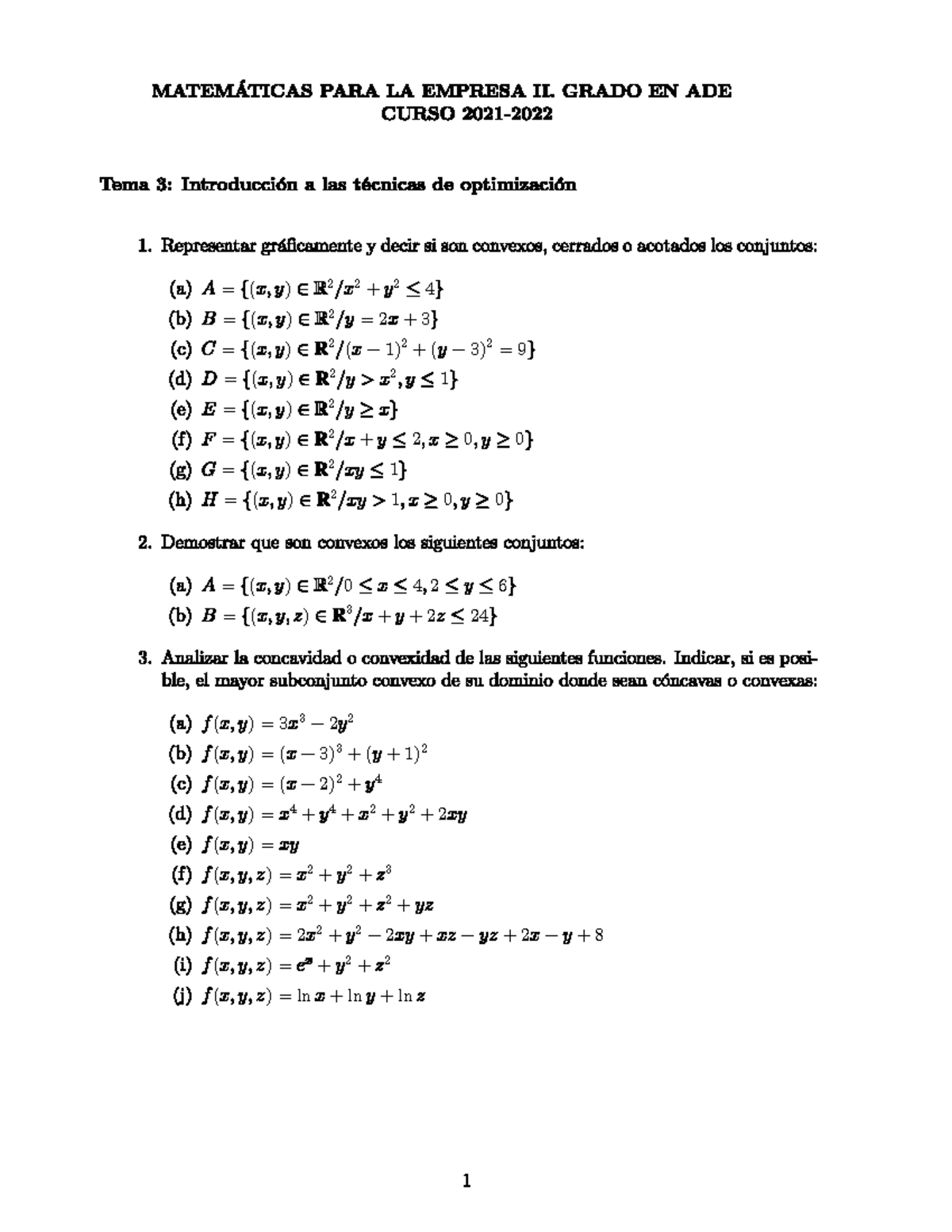 MAT2 prob TEMA 3 21 22 - Relación ejercicios - ( ) = ( ) = ln ( ) = ln = ( ) 22 + = ( ) 2 = 2 ...