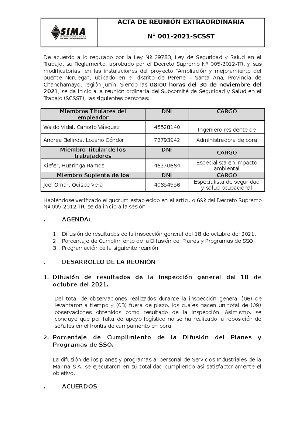 Acta Scsst - ACTA DE REUNIÓN EXTRAORDINARIA N° 001-2021-SCSST De acuerdo a lo regulado por la ...