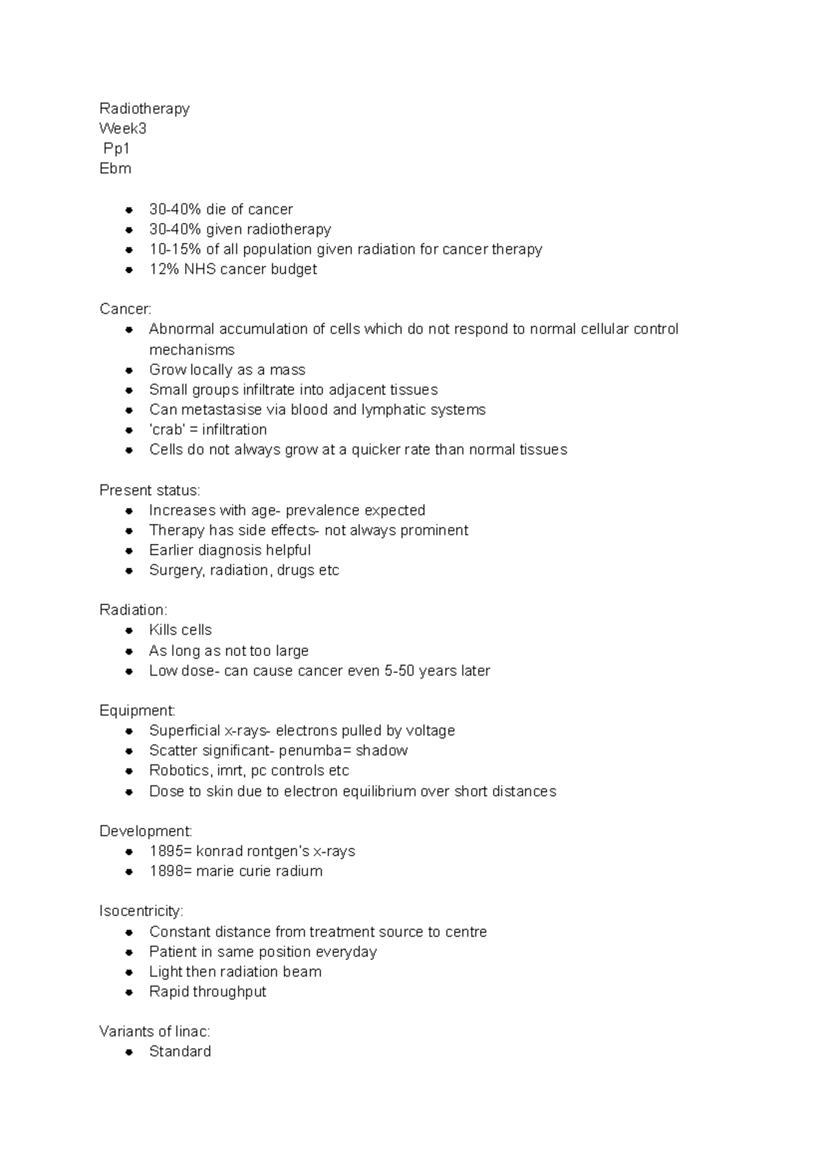 Radiotherapy lecture notes - Radiotherapy Week Pp Ebm 30-40% die of ...