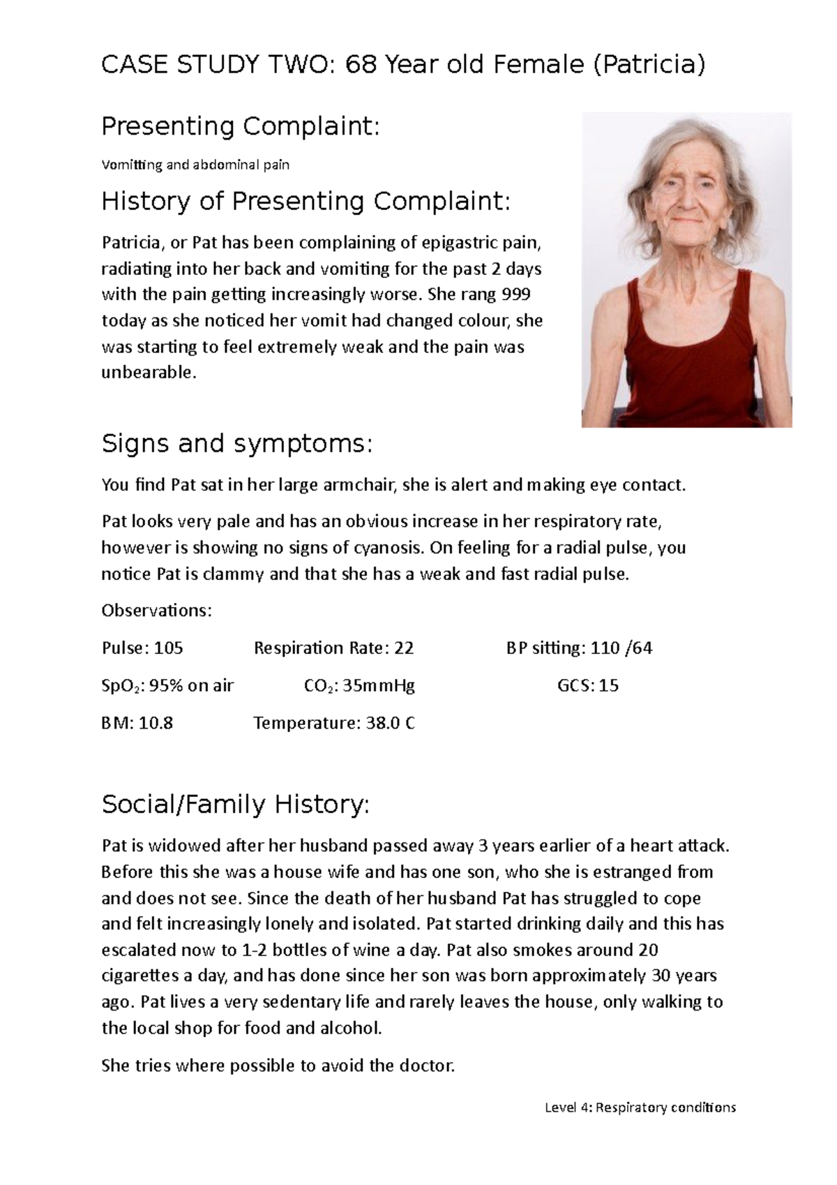 Abdo - Case Study Two (Pat) - CASE STUDY TWO: 68 Year old Female ...