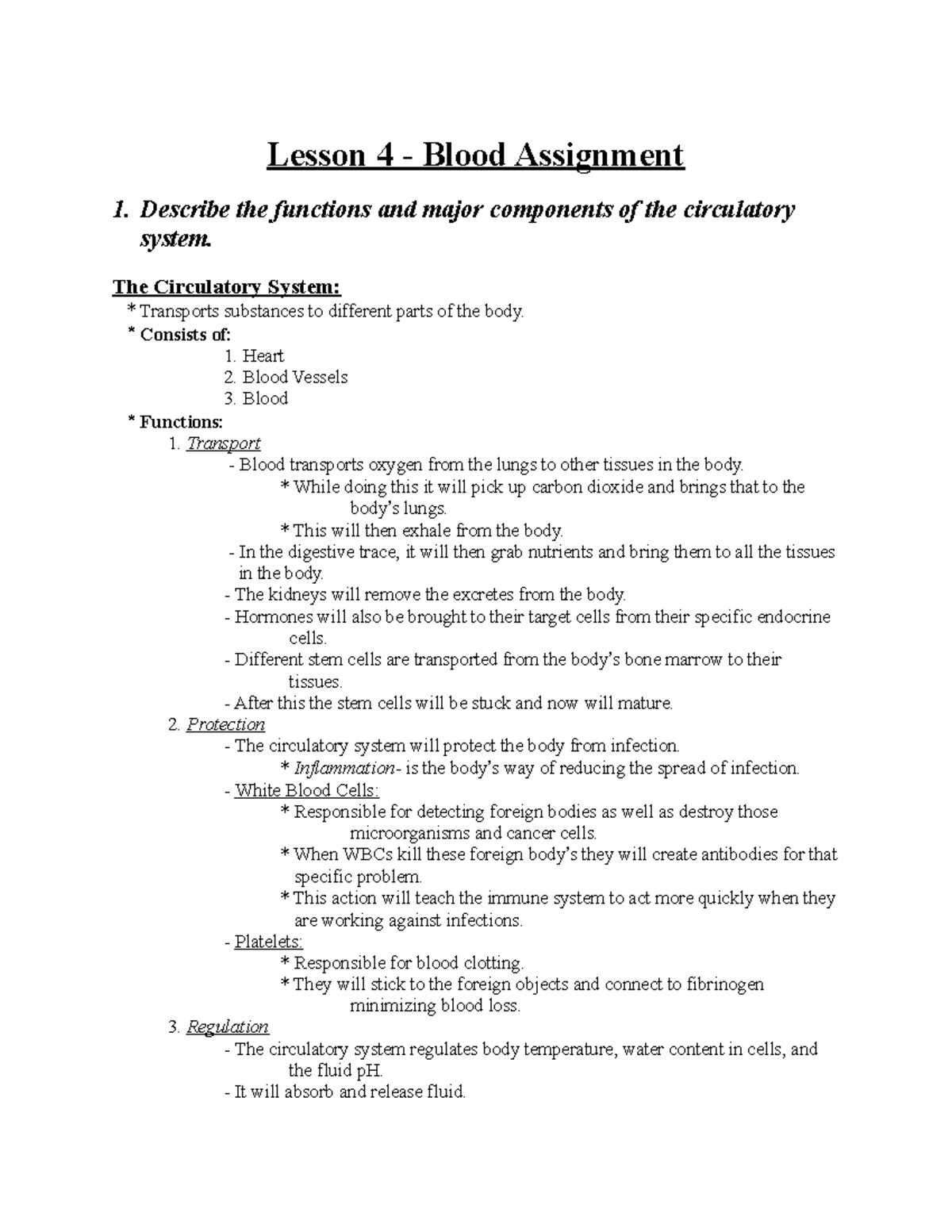 Blood assignment 2 - Lesson 4 Blood Assignment 1. Describe the ...