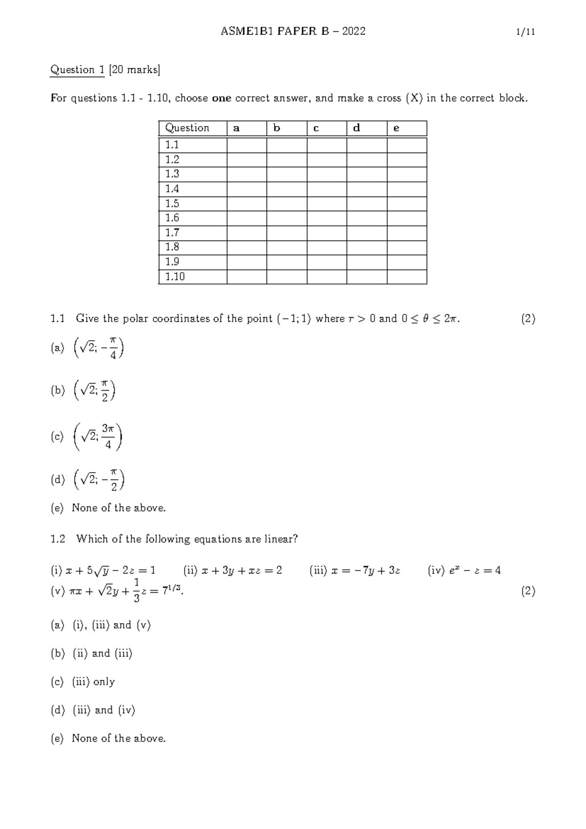 ASME1B1 - N5 MATHS - Question 1 [20 marks] For questions 1 - 1, choose ...