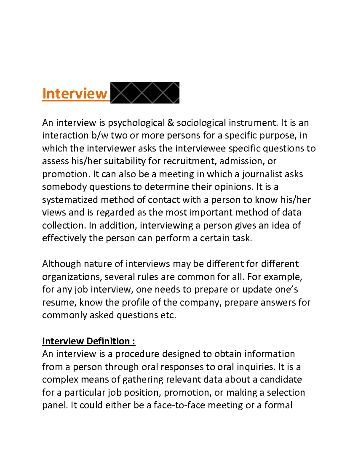 Interview notes - Interview An interview is psychological ...